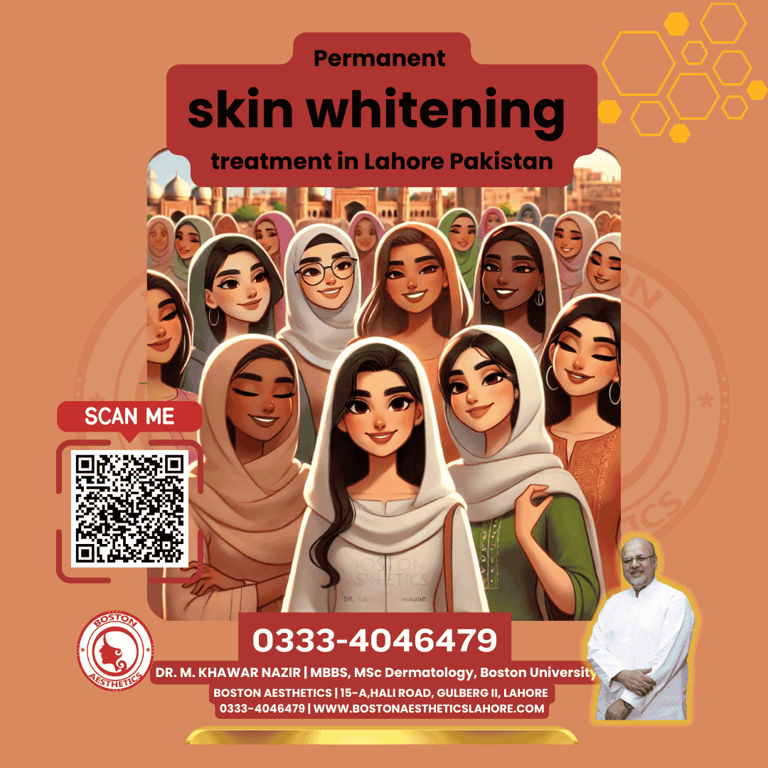 Skin tone enhancement treatment in Lahore Pakistan - Boston Aesthetics